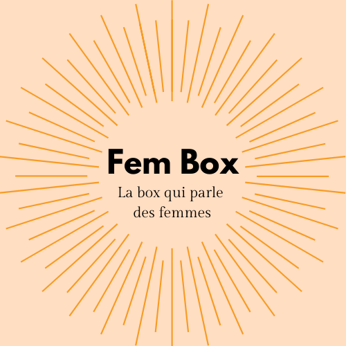 Zoom sur... Fem Box, la box féminine et féministe - Entre'Elles webzine